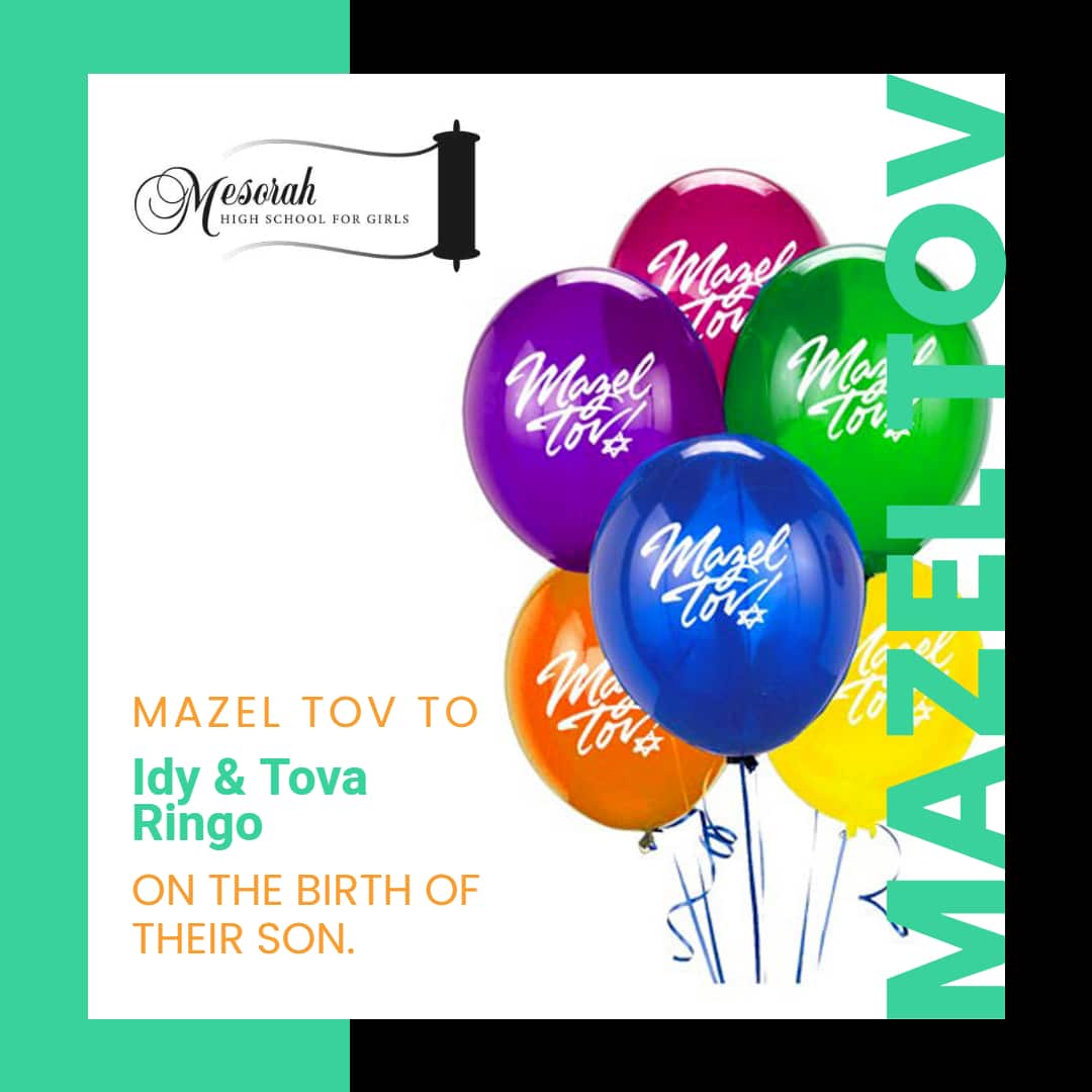 Mazel Tov to Idy & Tova Ringo on the Birth of a Boy – Mesorah High ...